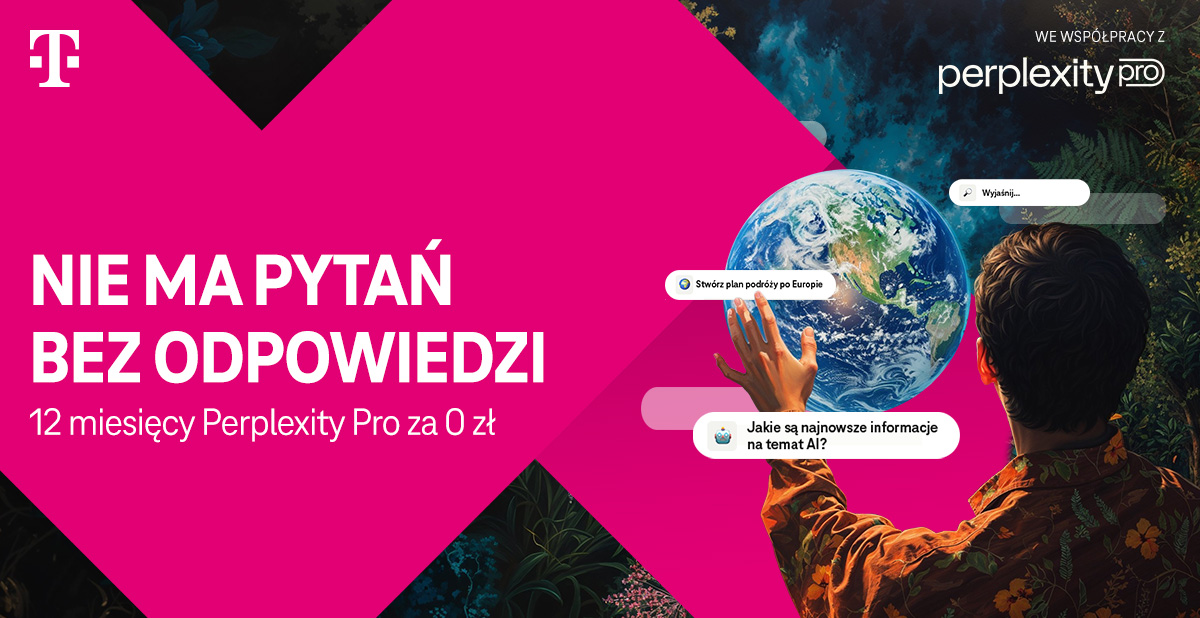 Perplexity Pro za 0 zł na rok – Magenta Moments - T-Mobile Blog